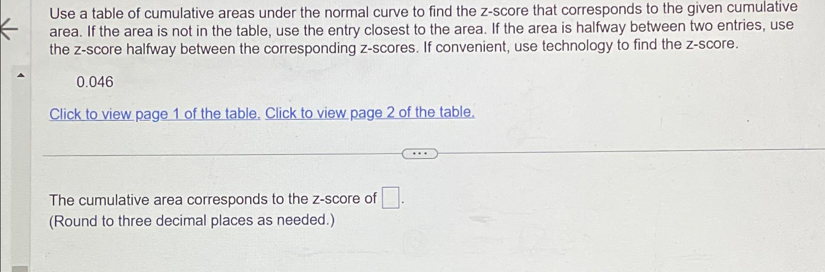 Solved Use a table of cumulative areas under the normal | Chegg.com