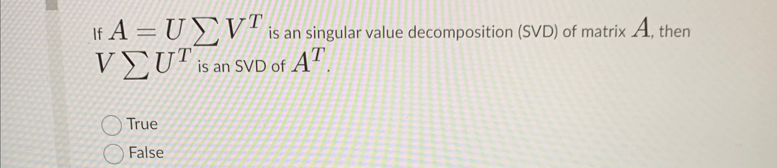Solved If A=U∑??VT ﻿is an singular value decomposition (SVD) | Chegg.com