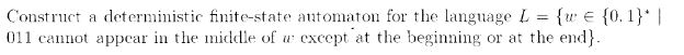Solved Construct a deterministic finite-state automaton for | Chegg.com