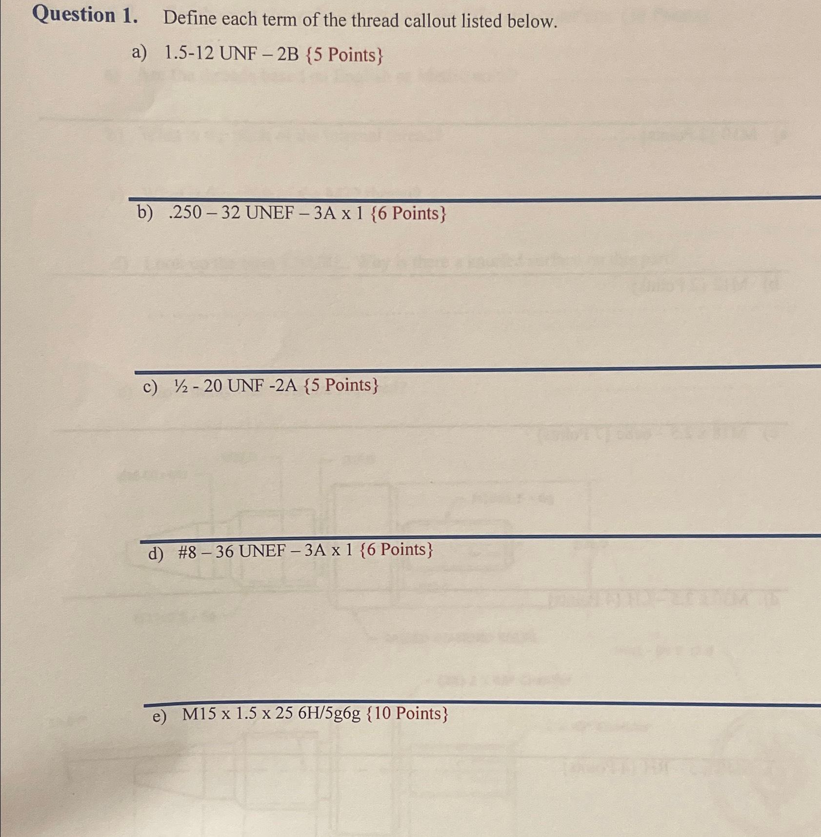 Solved Question 1. ﻿Define each term of the thread callout | Chegg.com