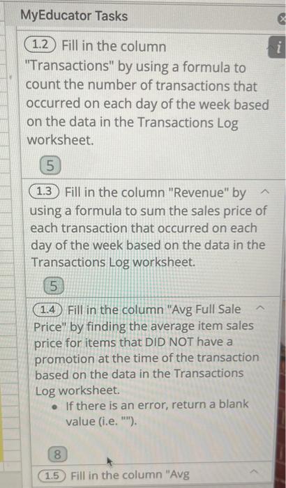 Solved (1.2) Fill in the column "Transactions" by using a | Chegg.com