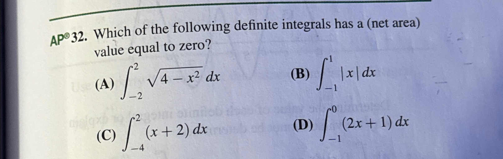 Solved AP 32. ﻿Which of the following definite integrals has | Chegg.com