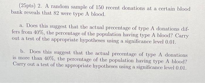Solved (25pts) 2. A random sample of 150 recent donations at | Chegg.com