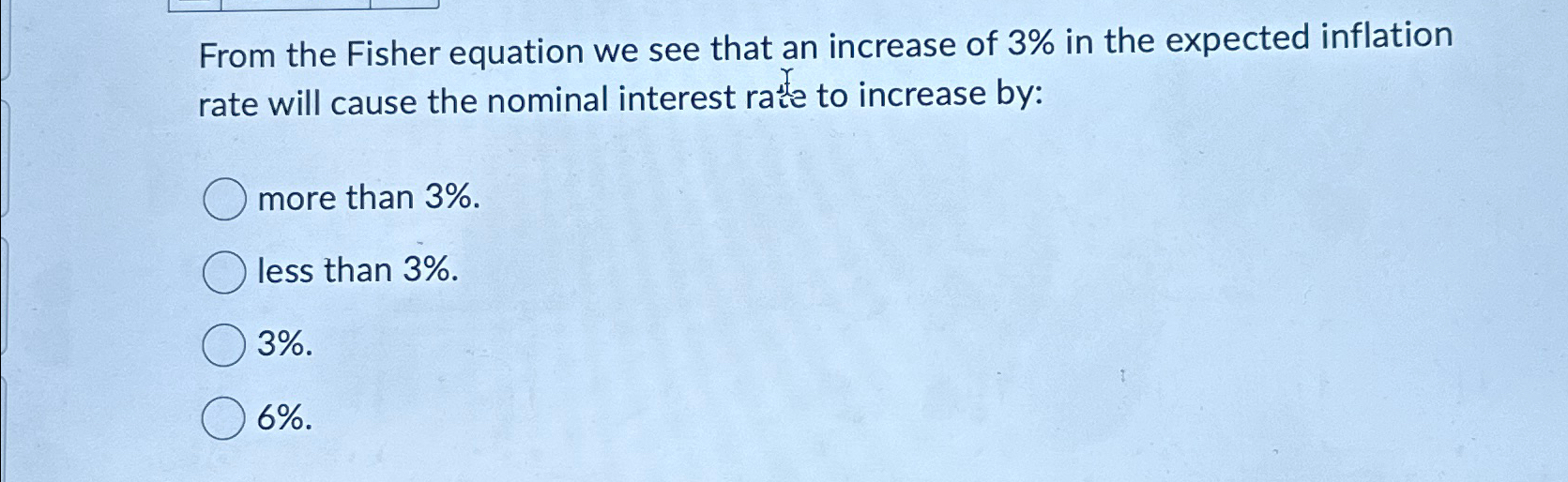 Solved From the Fisher equation we see that an increase of | Chegg.com