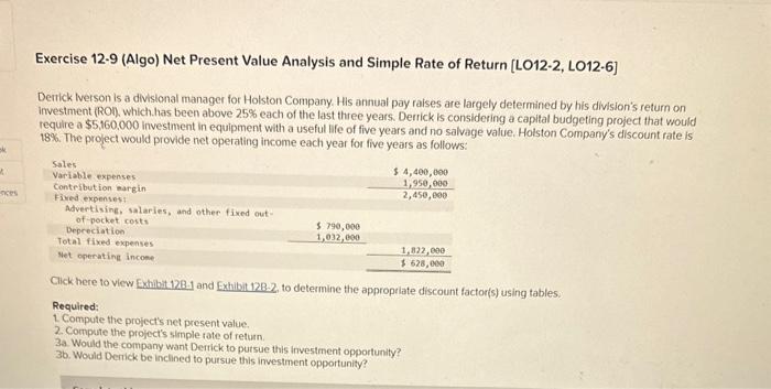 Solved Exercise 12-9 (Algo) Net Present Value Analysis and | Chegg.com