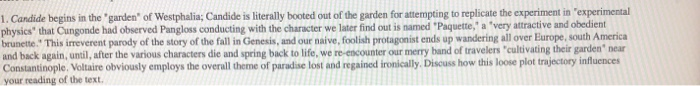 1. Candide begins in the garden" of Westphalia; | Chegg.com