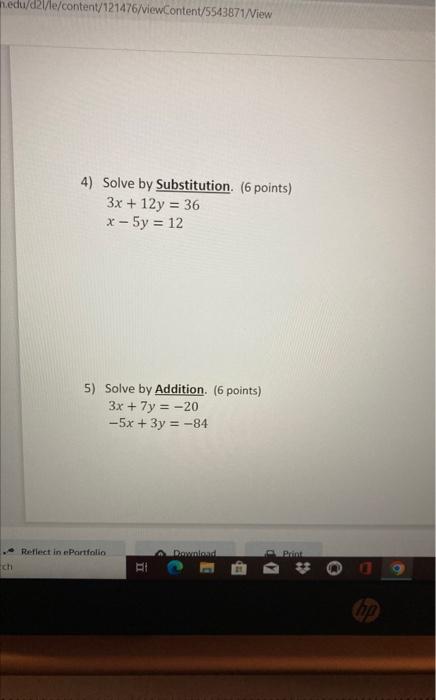 Solved 4) Solve by Substitution. (6 points) 3x+12y=36x−5y=12 | Chegg.com