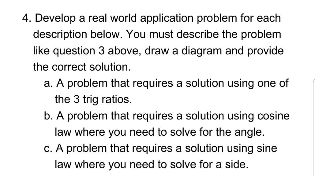 Solved 4. Develop a real world application problem for each | Chegg.com