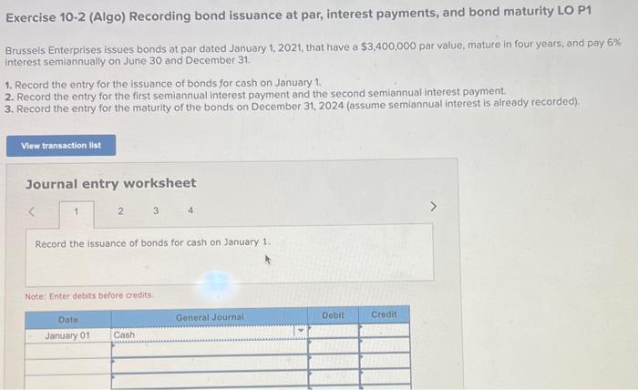 Solved Exercise 10-2 (Algo) Recording bond issuance at par, | Chegg.com