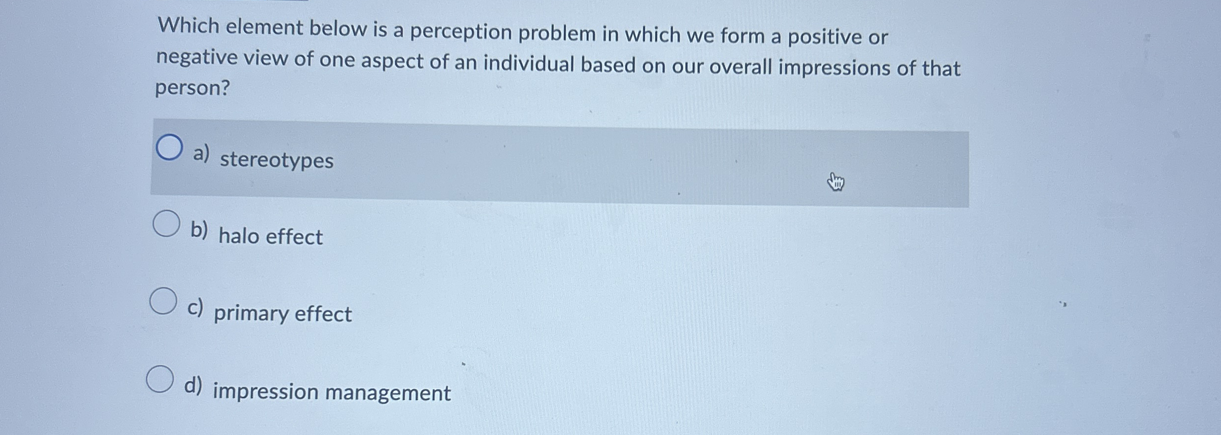 Solved Which element below is a perception problem in which | Chegg.com