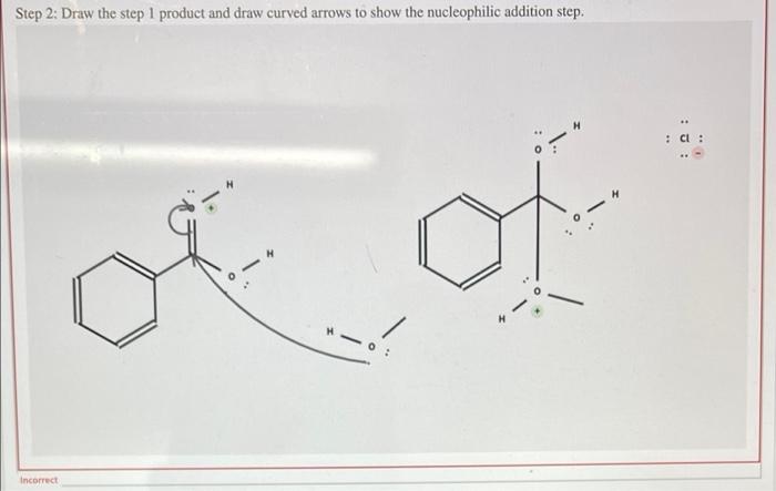 Solved Step 1: Add two curved arrows to show protonation of | Chegg.com