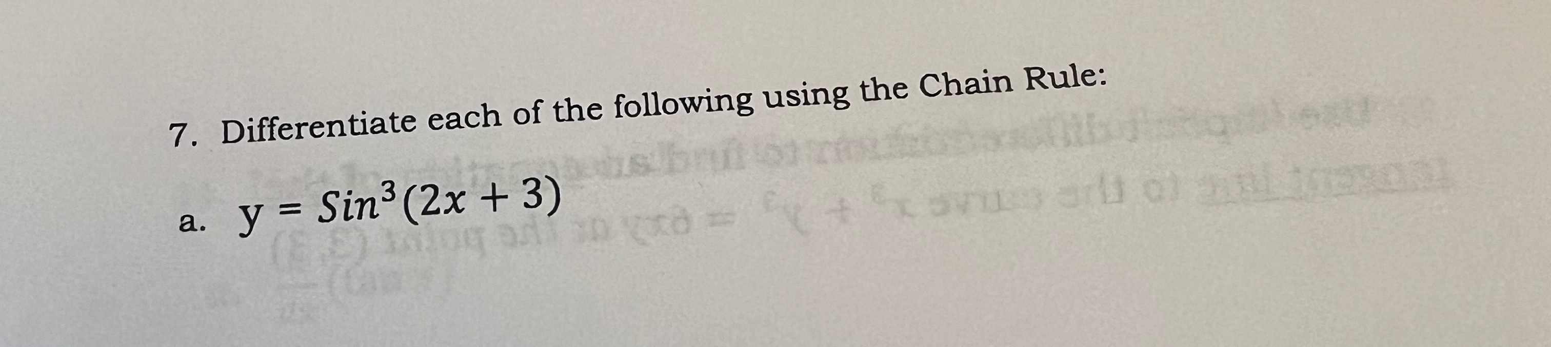Solved Differentiate each of the following using the Chain | Chegg.com