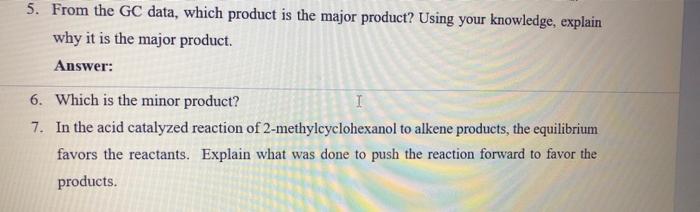 Solved 5. From the GC data, which product is the major | Chegg.com