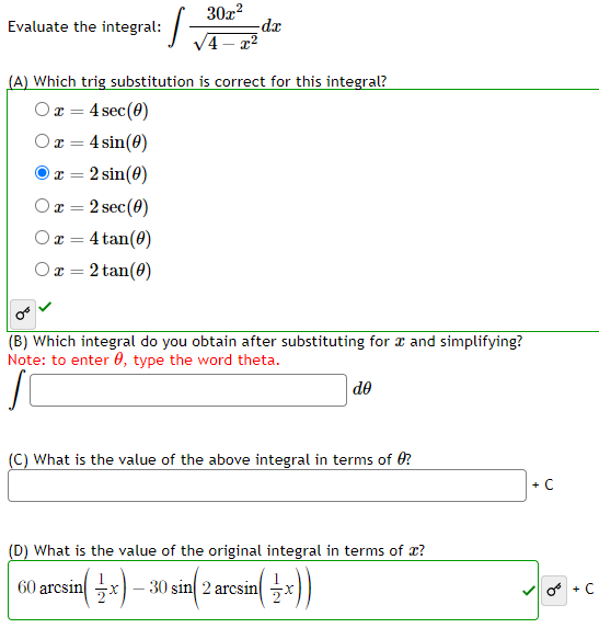 Solved Evaluate the integral: ∫﻿﻿30x24-x22dx(A) ﻿Which trig | Chegg.com