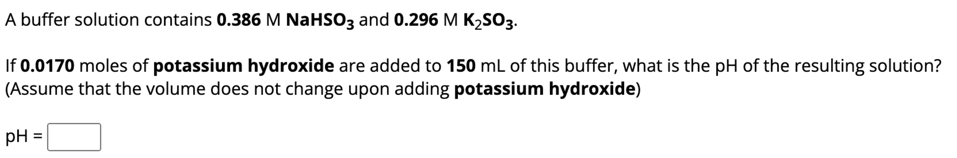 Solved A buffer solution contains 0.386MNaHSO3 ﻿and | Chegg.com