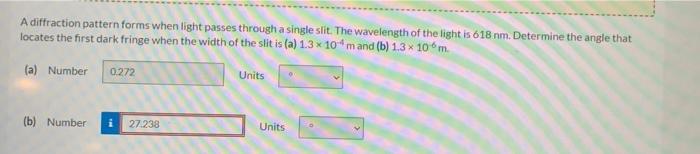 Solved A Diffraction Pattern Forms When Light Passes Through 3858