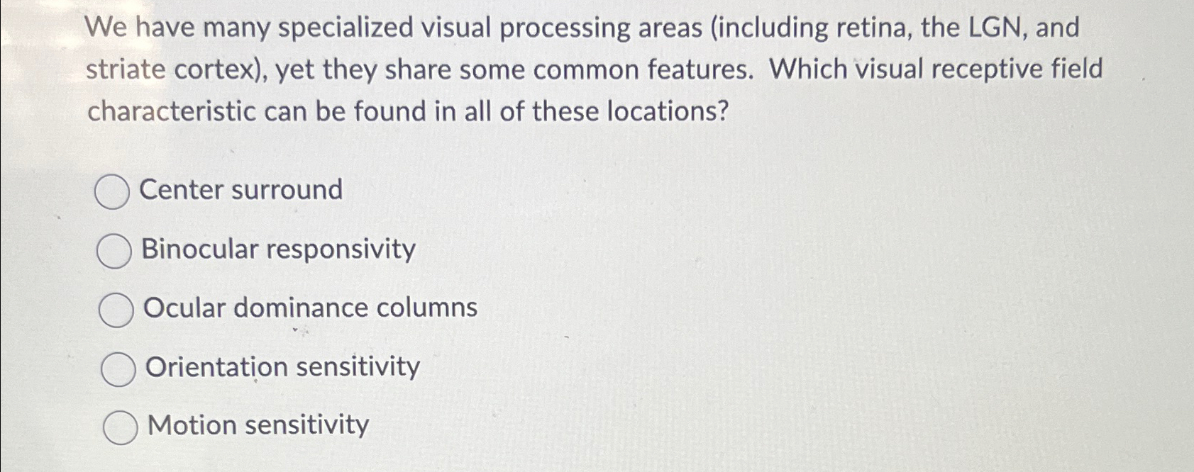 Solved We have many specialized visual processing areas | Chegg.com