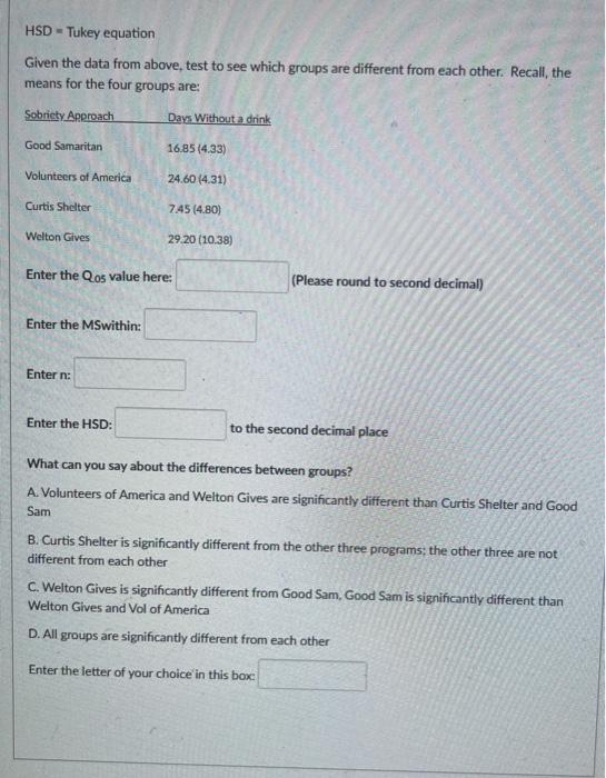 HSD - Tukey equation Given the data from above, test | Chegg.com