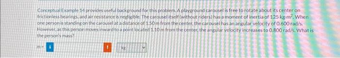 Solved Conceptual Example 14 provides useful background for | Chegg.com