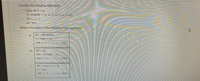 Solved Consider the following definitions: const int NS int | Chegg.com
