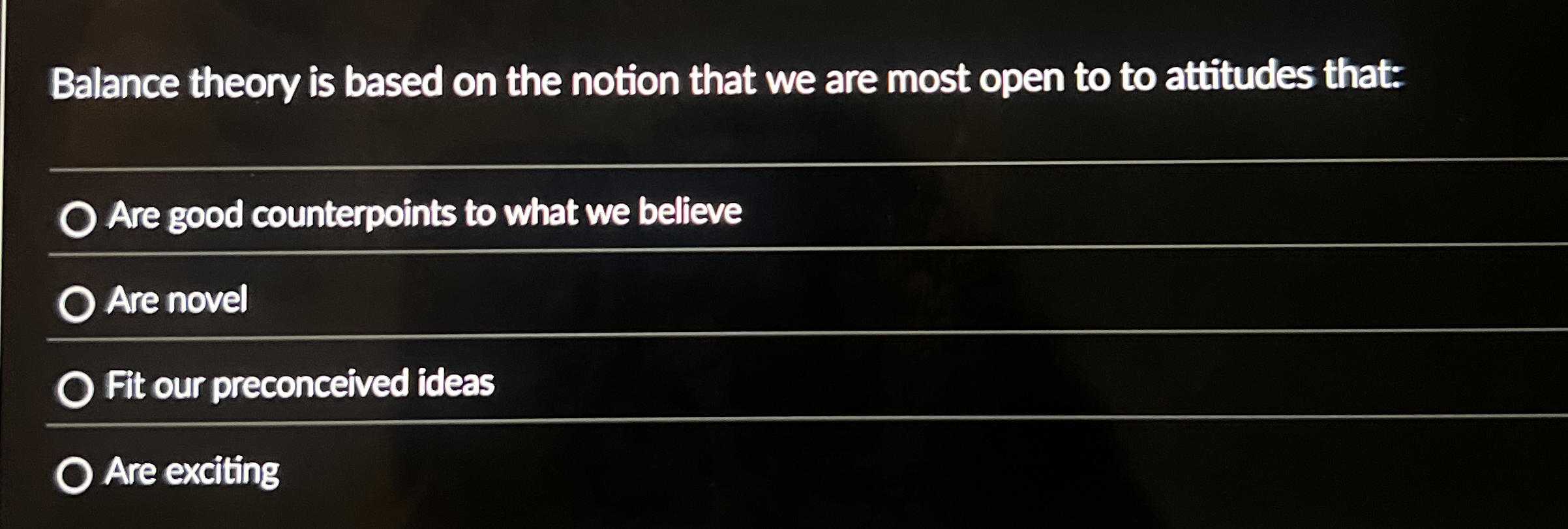 Solved Balance theory is based on the notion that we are | Chegg.com