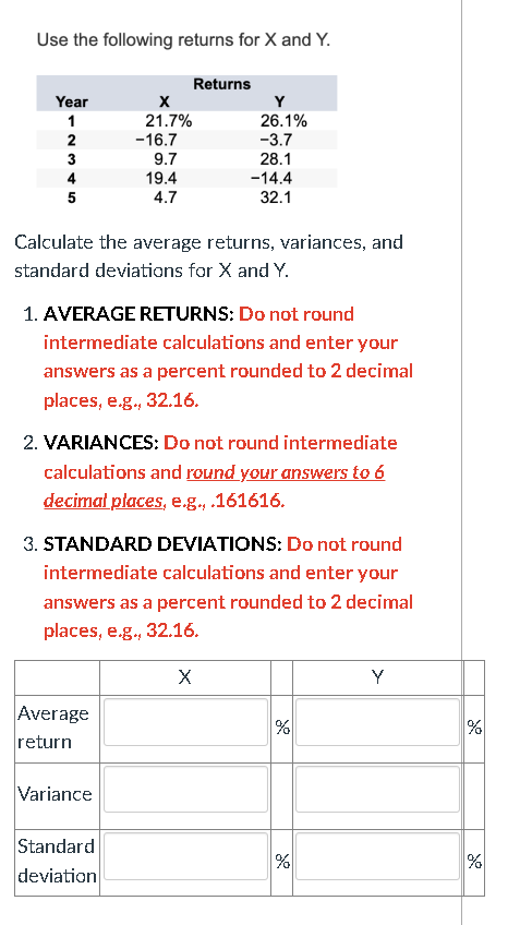 Solved Use the following returns for x ﻿and Y.Calculate the | Chegg.com