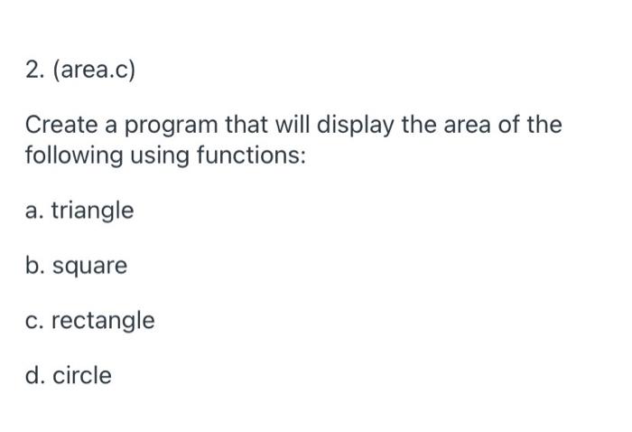 Solved 1. (Geometry.c) Write the following functions that | Chegg.com