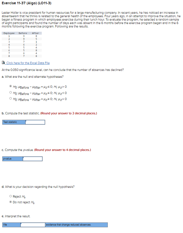 Solved Exerclse 11.37 (Algo) (LO11-3)Lester Hollar is vice | Chegg.com