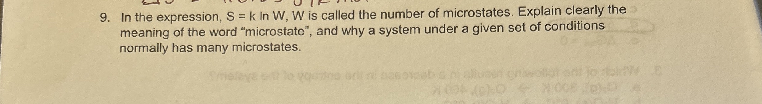 Solved In the expression, S=klnW,W ﻿is called the number of | Chegg.com