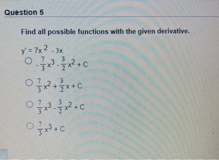 Solved Question 5 Find all possible functions with the given | Chegg.com