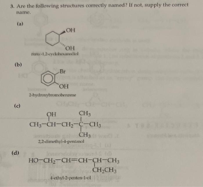 Solved 3. Are the following structures correctly named? If | Chegg.com