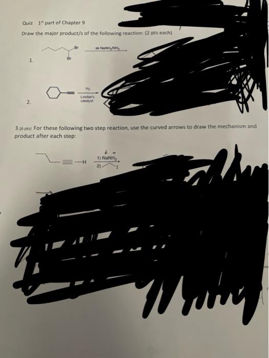 Solved Quiz 1" part of Chapter 9 Draw the major product/s of | Chegg.com