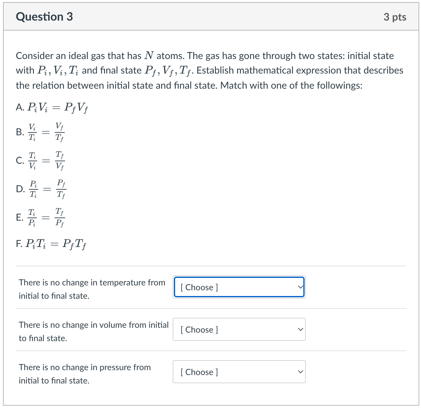 Solved Question 3Consider an ideal gas that has N ﻿atoms. | Chegg.com