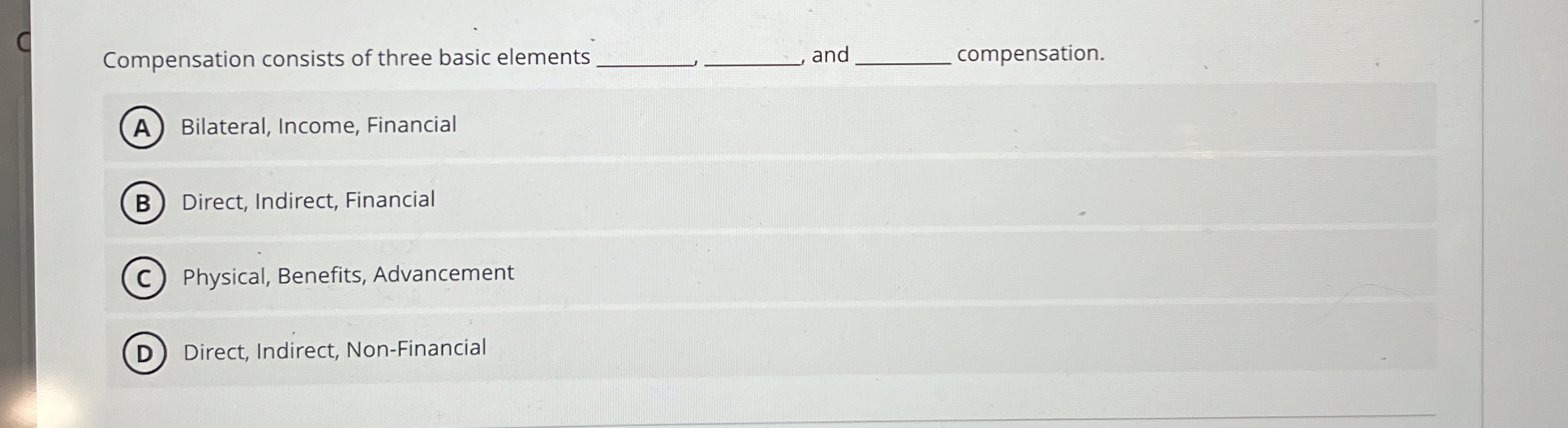 Solved Compensation consists of three basic elements q,q, | Chegg.com