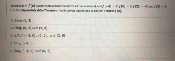 Solved Suppose y = f (x) is a polynomial (continuous for all | Chegg.com