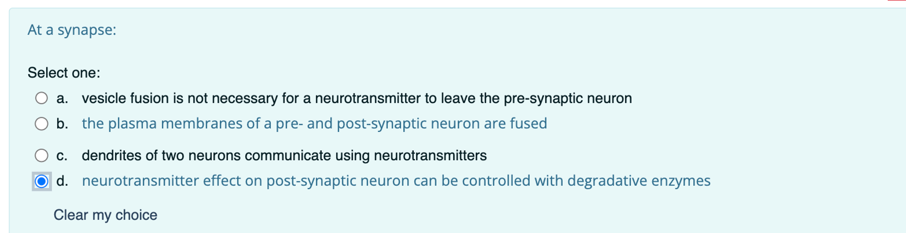 Solved At a synapse:Select one:a. ﻿vesicle fusion is not | Chegg.com