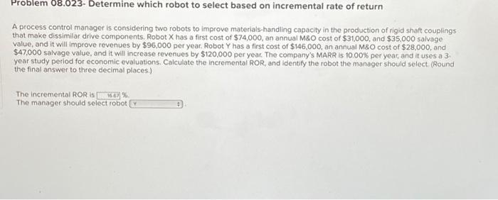Solved A process control manager is considering two robots | Chegg.com