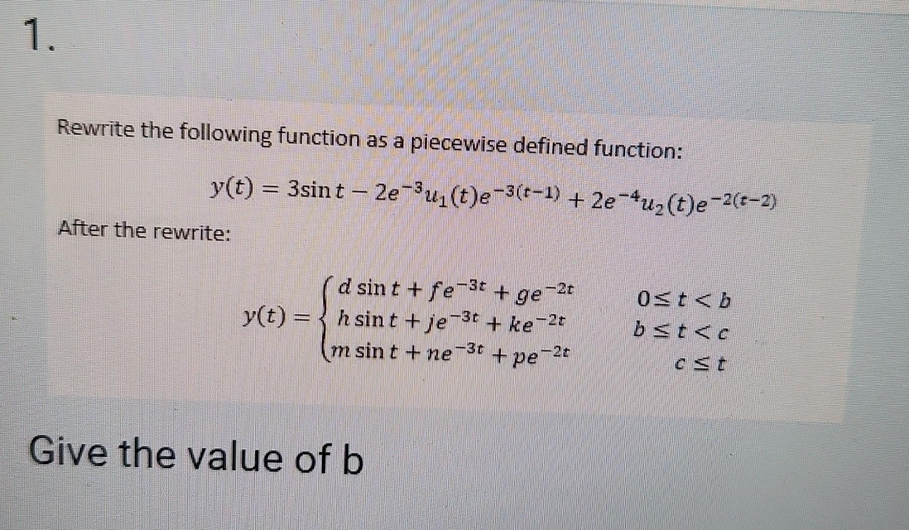 Solved Rewrite the following function as a piecewise defined | Chegg.com