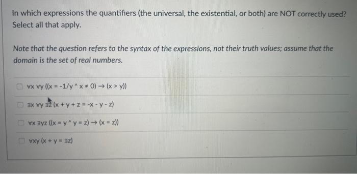 Solved In which expressions the quantifiers (the universal, | Chegg.com
