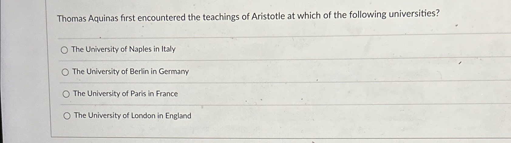 Solved Thomas Aquinas first encountered the teachings of | Chegg.com