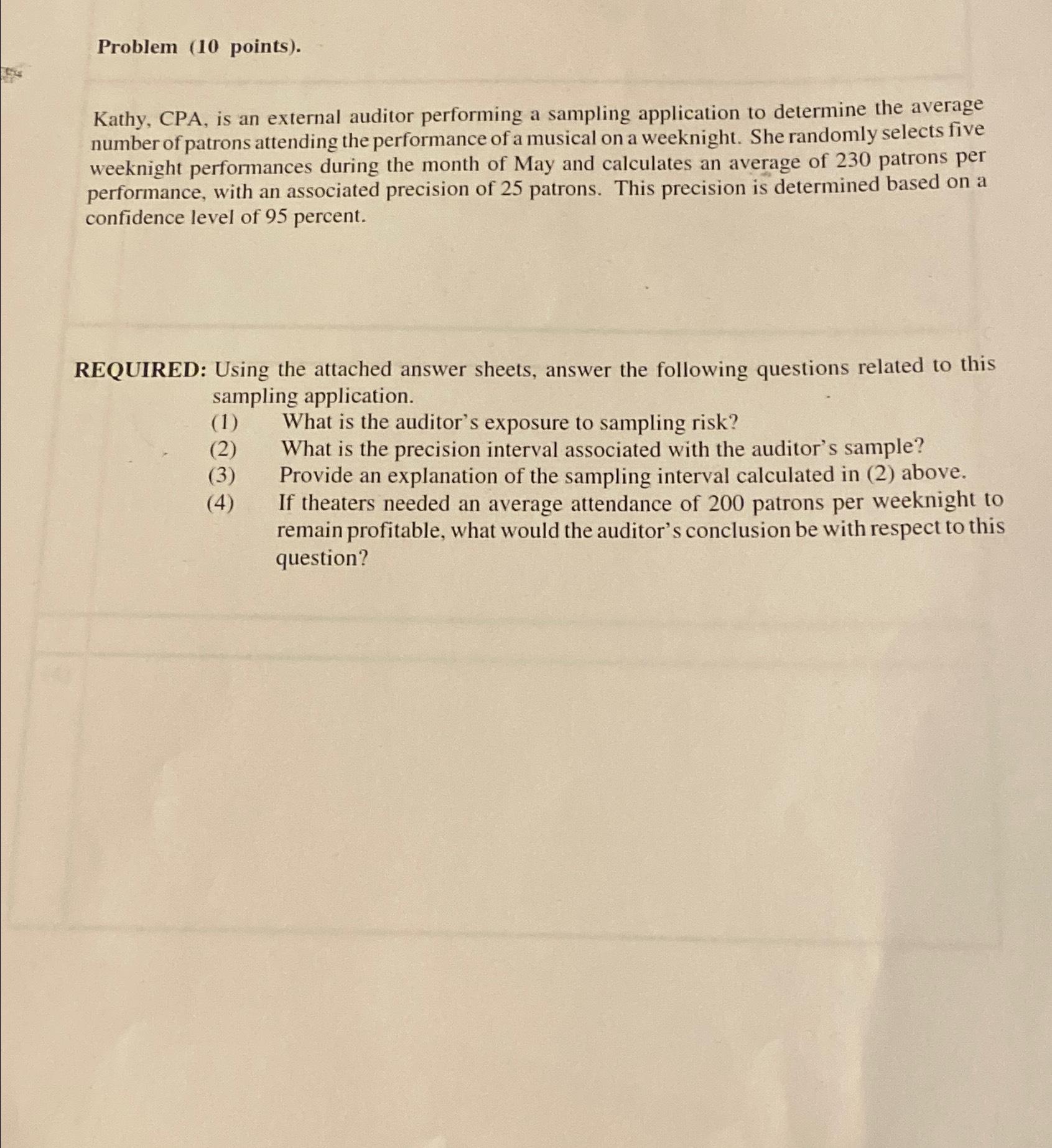 Solved Problem (10 ﻿points).Kathy, CPA, is an external | Chegg.com