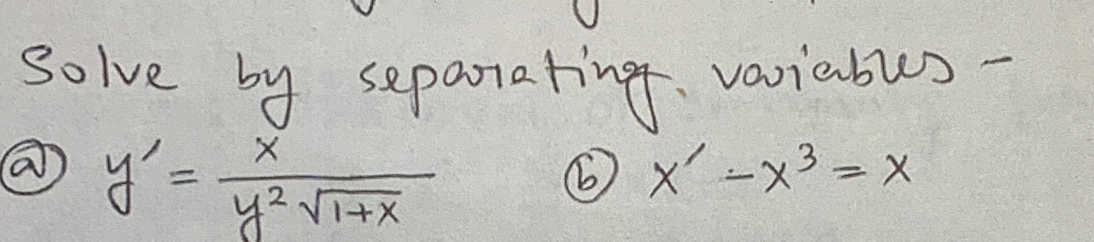 Solved Solve by separating, variables | Chegg.com
