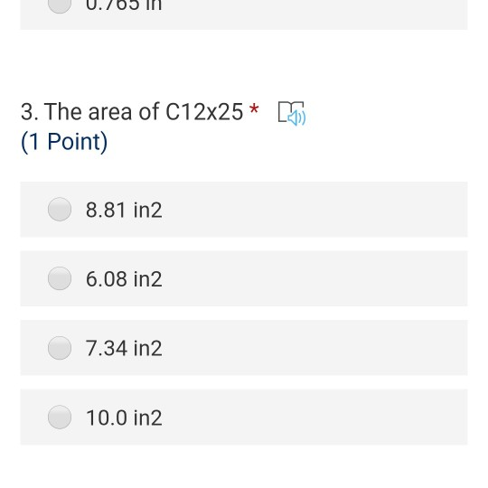 Solved 3. The area of C12x25* (1 Point) 8.81 in 2 6.08 in2 | Chegg.com