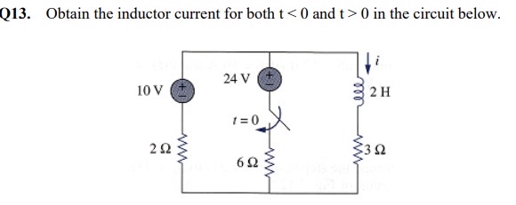 Solved Q13. ﻿Obtain the inductor current for both t