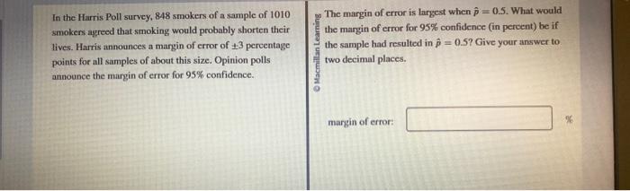 Solved In the Harris Poll survey, 848 smokers of a sample of | Chegg.com