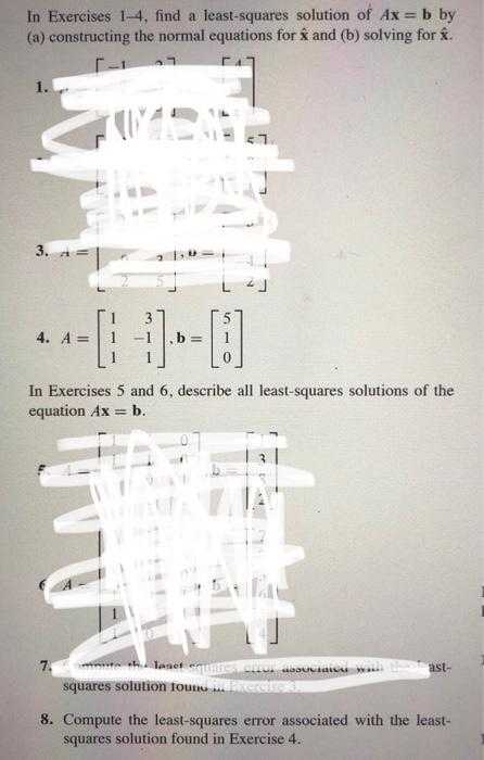 Solved In Exercises 1-4, find a least-squares solution of Ax | Chegg.com