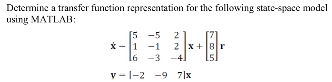 Solved Determine a transfer function representation for the | Chegg.com
