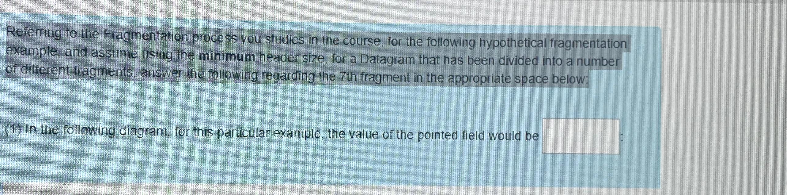 Solved Referring to the Fragmentation process you studies in | Chegg.com