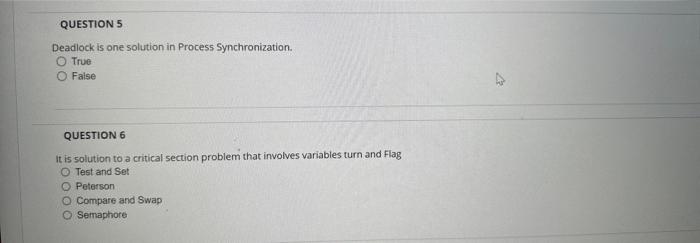 Solved Deadlock is one solution in Process Synchronization. | Chegg.com
