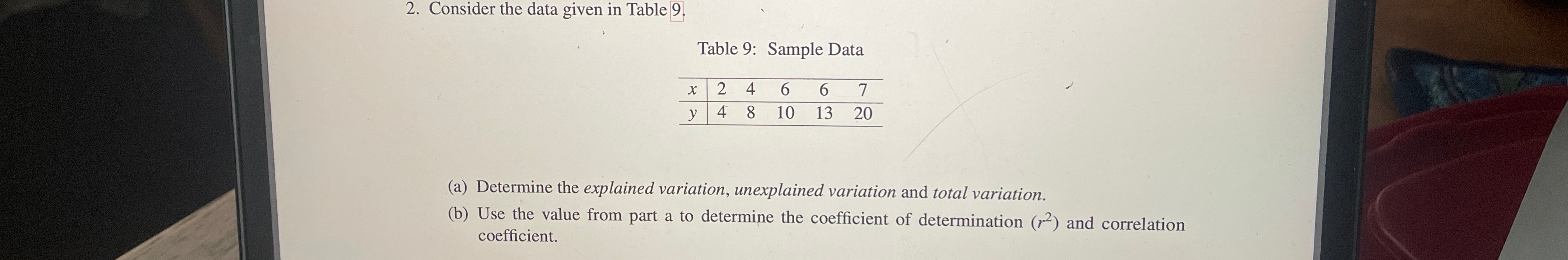 Solved Consider the data given in Table 9 .Table 9: Sample | Chegg.com